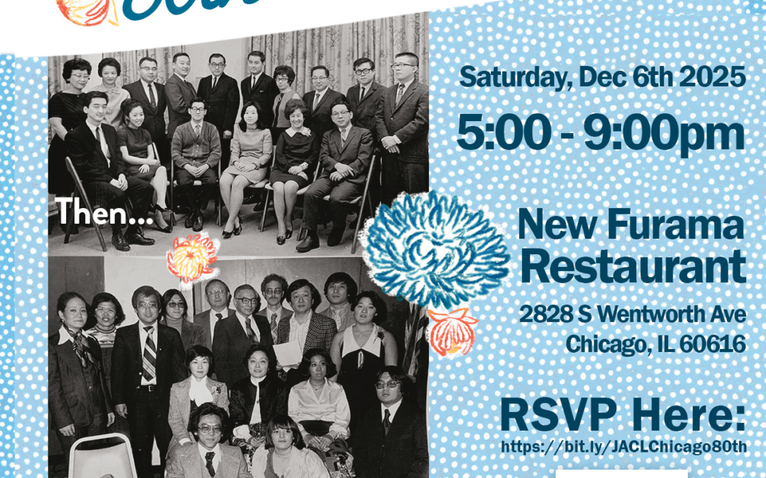 JACL Chicago’s 80th Anniversary | JACL Chicago